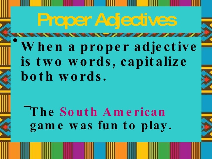 Proper Adjectives