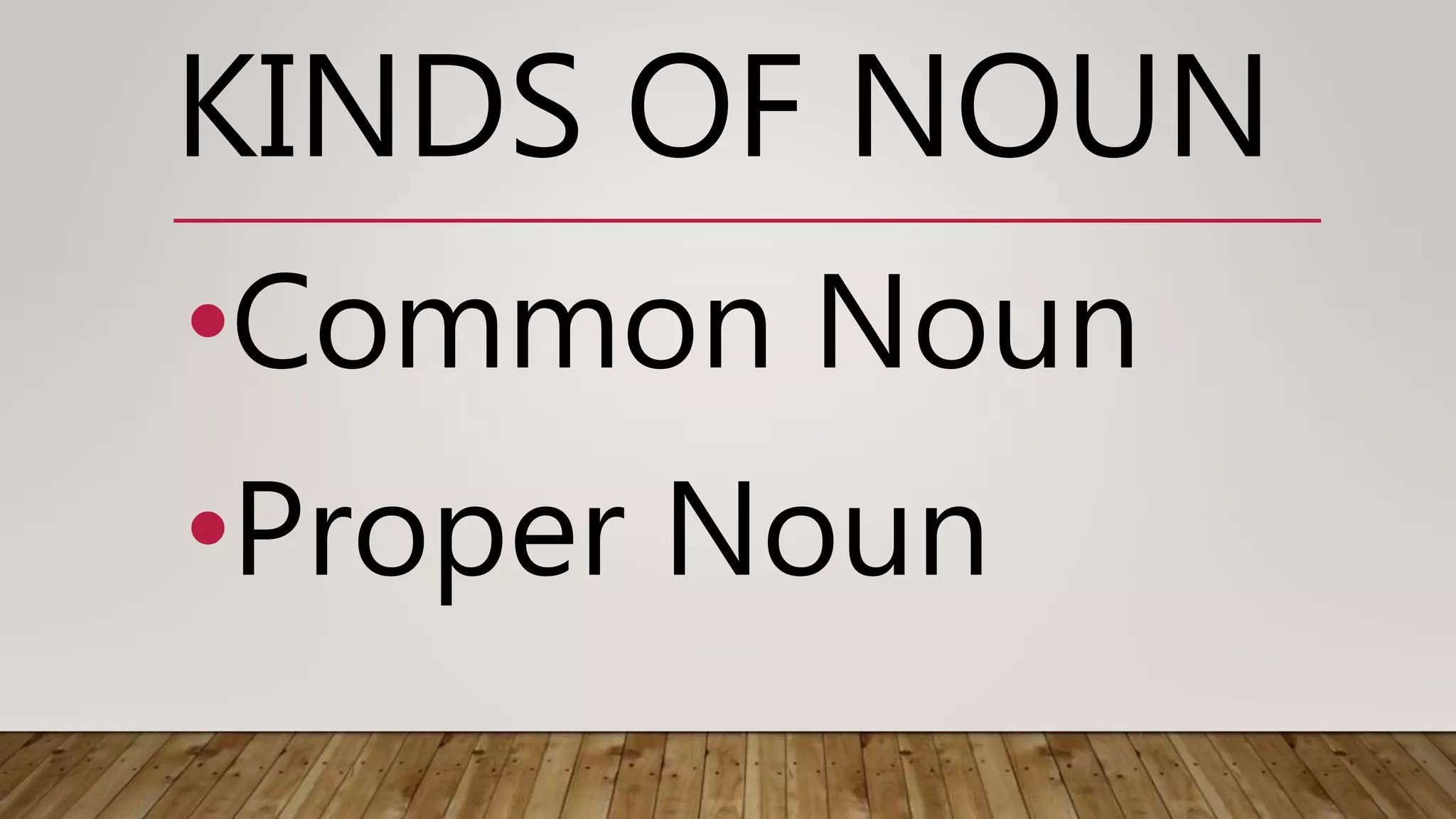 Proper and Common noun | PPTX
