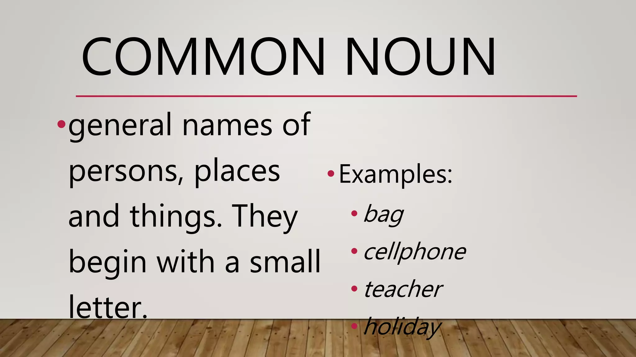 Proper and Common noun | PPTX