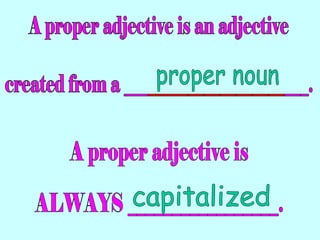 Proper and noun adjectives | PPT