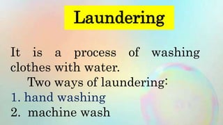 Proper care for the clothes | PPTX