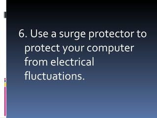 Proper Care Of Computers | PPT