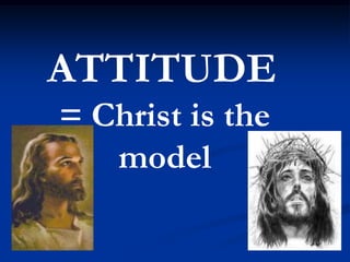 Proper christian attitude | PPTX