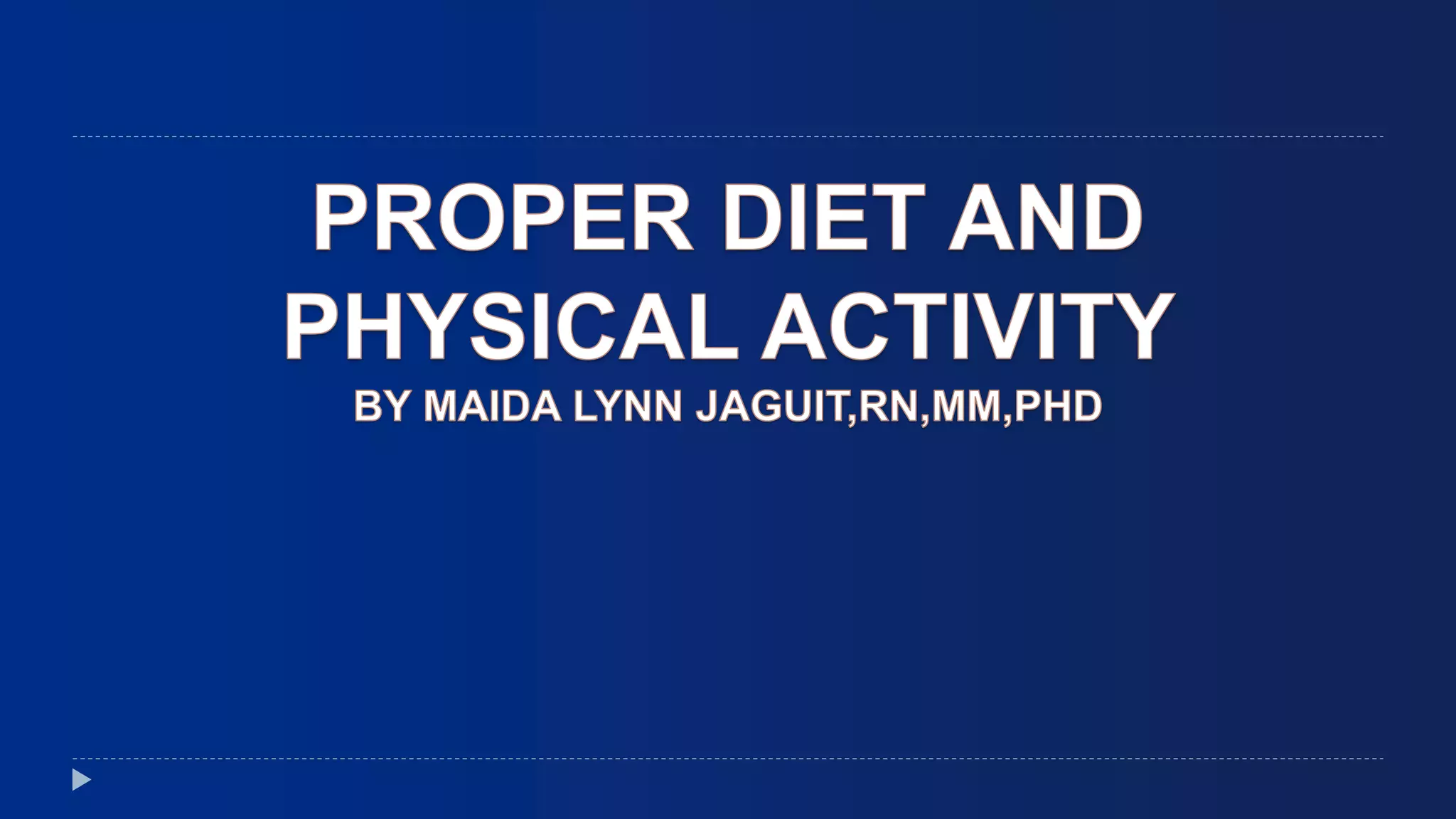 Proper diet and physical activity | PPTX