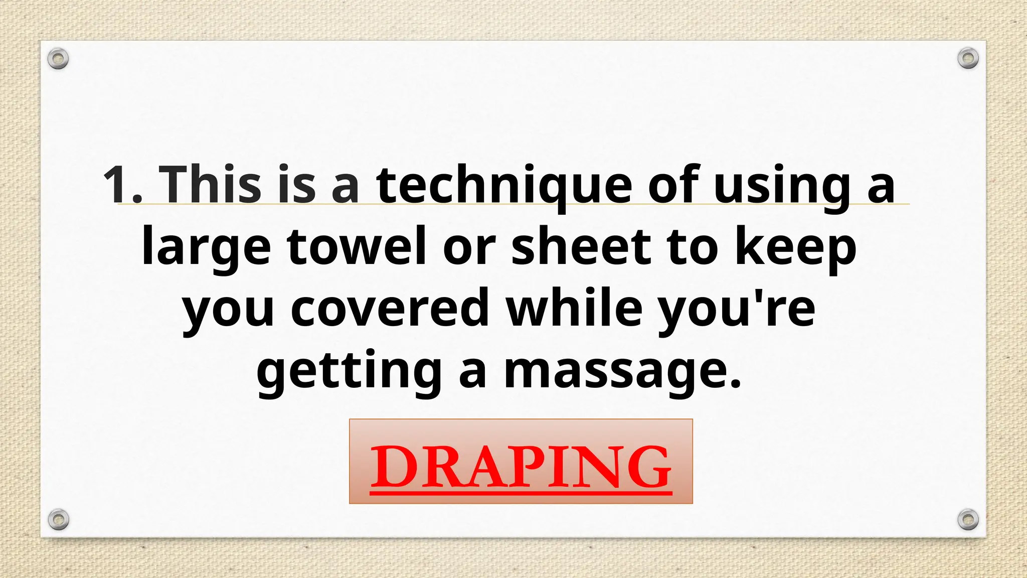 PROPER DRAPING in wellness massage 10.pptx