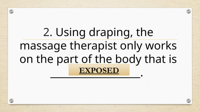 PROPER DRAPING in wellness massage 10.pptx | Bath and Shower | Personal ...