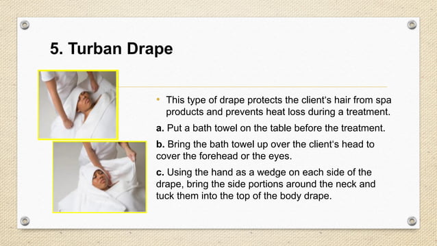 PROPER DRAPING in wellness massage 10.pptx | Bath and Shower | Personal ...