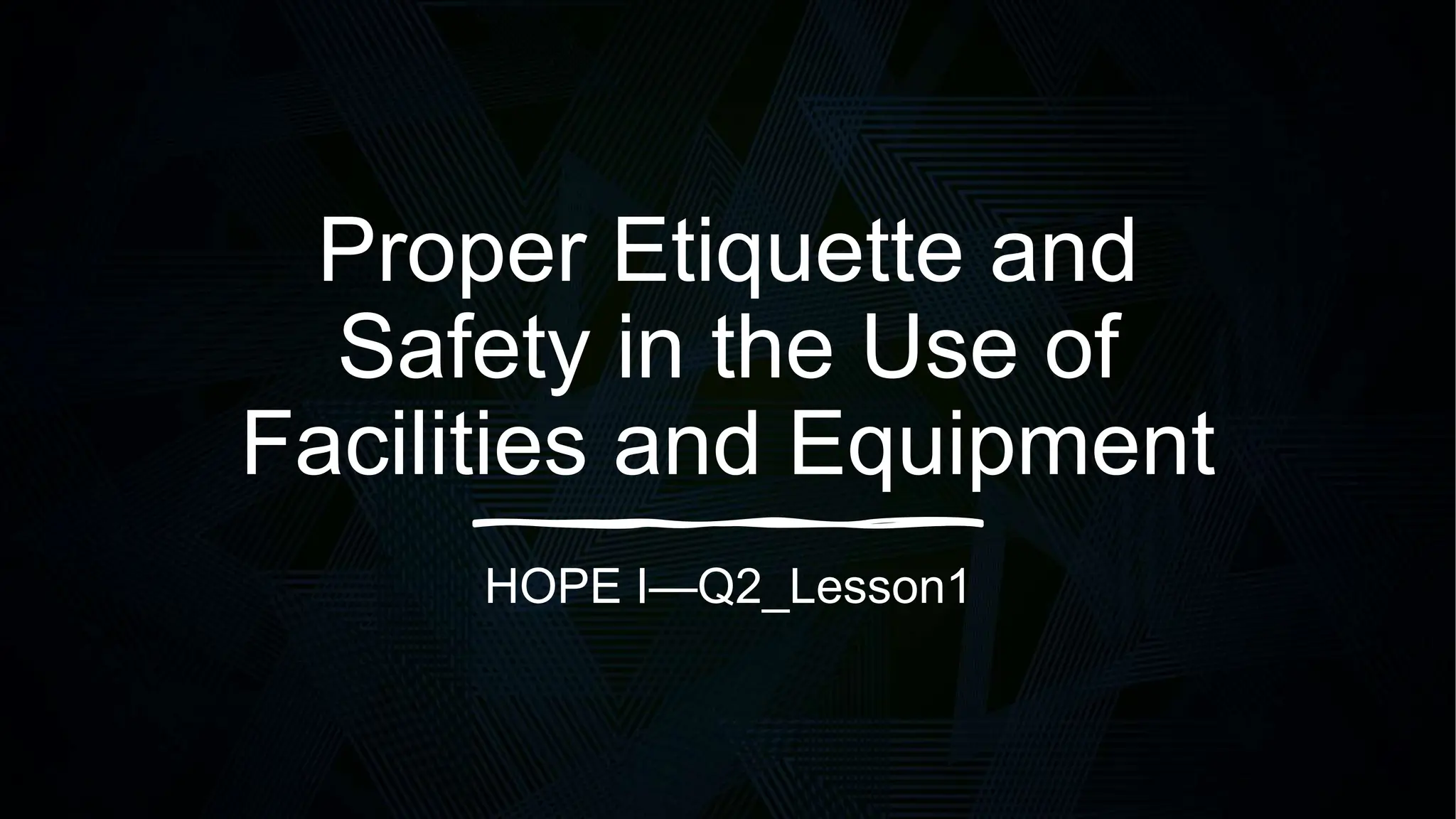 Proper Etiquette and Safety in the Use of.pptx