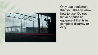 PROPER ETIQUETTE AND SAFETY IN THE USE OF-REQUIREMENT.pptx