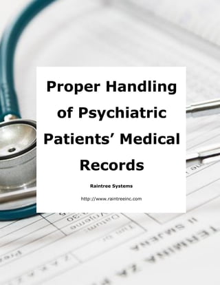 Proper handling of psychiatric patients’ medical records | PDF