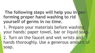 Proper hand washing for the grade 8 lesson in caregiving | PPTX