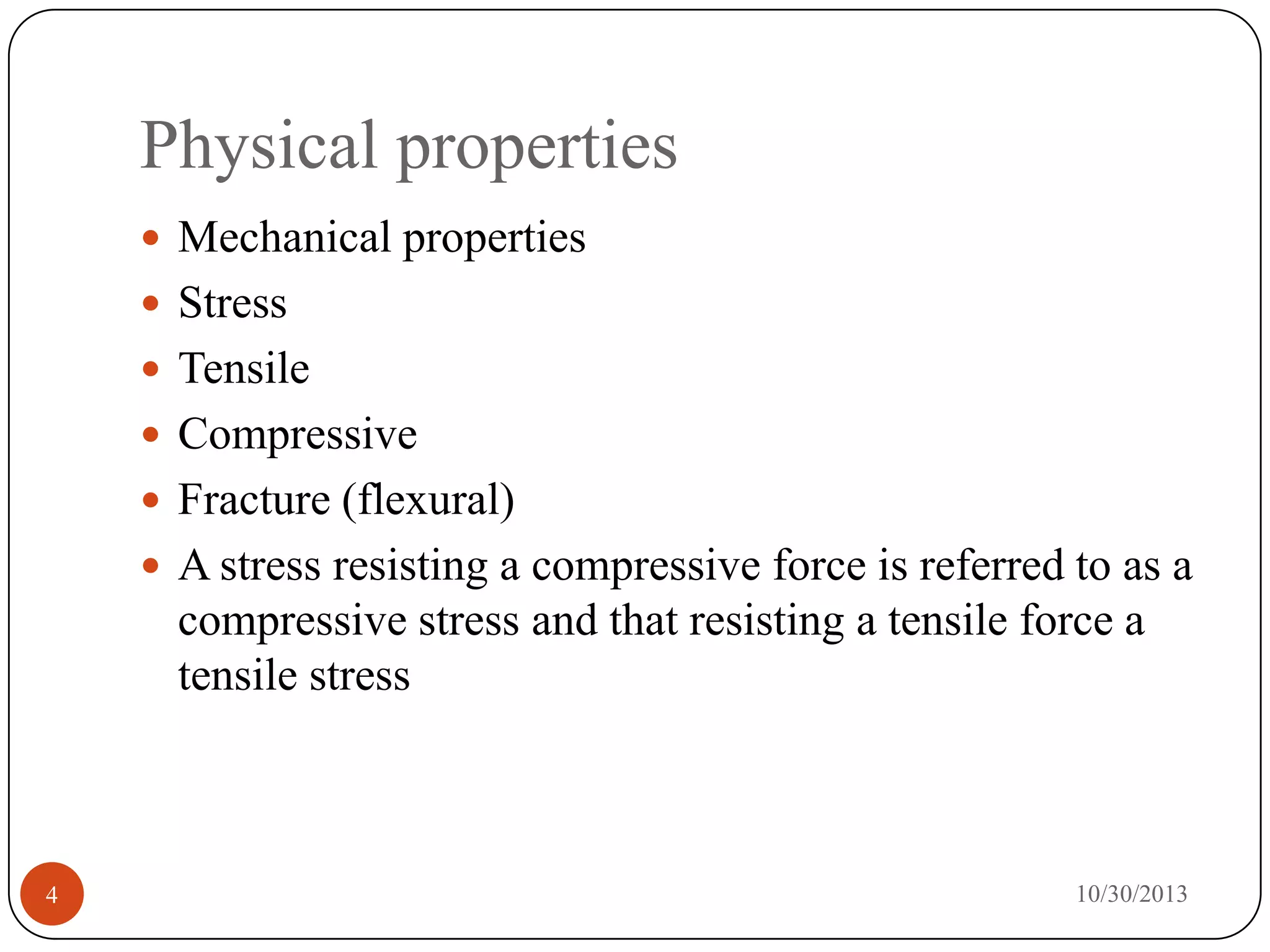 Stress & Strain Properies of dental materials | PPTX