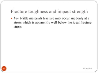 Stress & Strain Properies of dental materials | PPTX