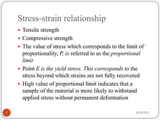 Stress & Strain Properies of dental materials | PPTX