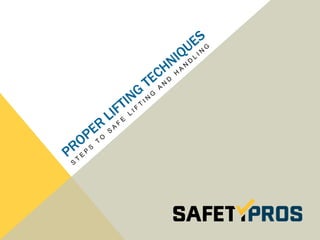 Proper Lifting Techniques | PPTX