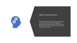 Properly packaging product | PPT