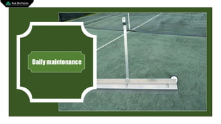 Proper Maintenance Tips to Safeguard a Clay Tennis Court | PPTX