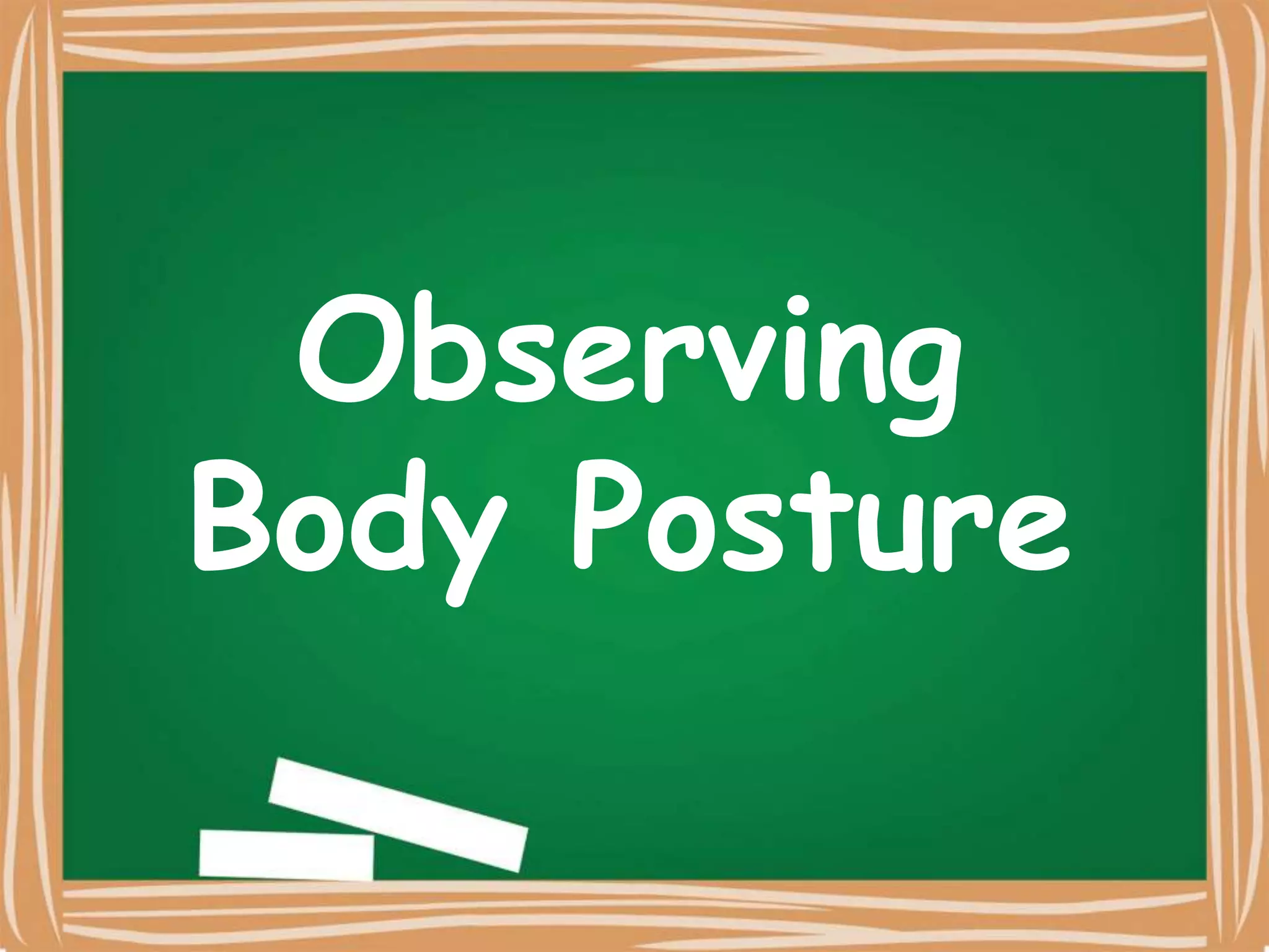 proper posture- | PPTX