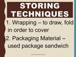 Proper storage of sandwiches | PPTX