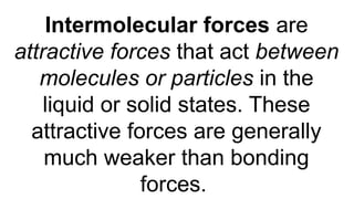Properties-of-Matter-and-Intermolecular-Forces-of-Attraction.pptx