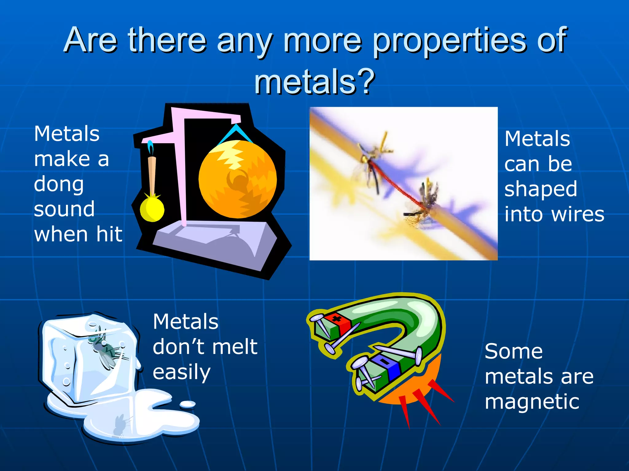 Properties Of Metals | PPT