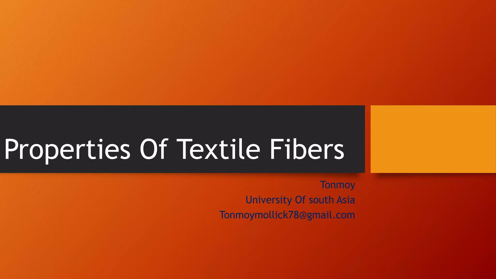 Properties and uses of textile fibers | PPT