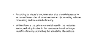 Properties:working Of Graphene Transistor And Its Comparision With Silicon Transistors (1).pptx