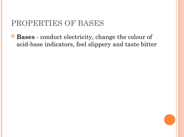 Properties of Acids and Bases and its chemical reaction | PPT | Chemistry | Science