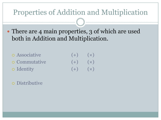 Properties of addition and multiplication | PPTX