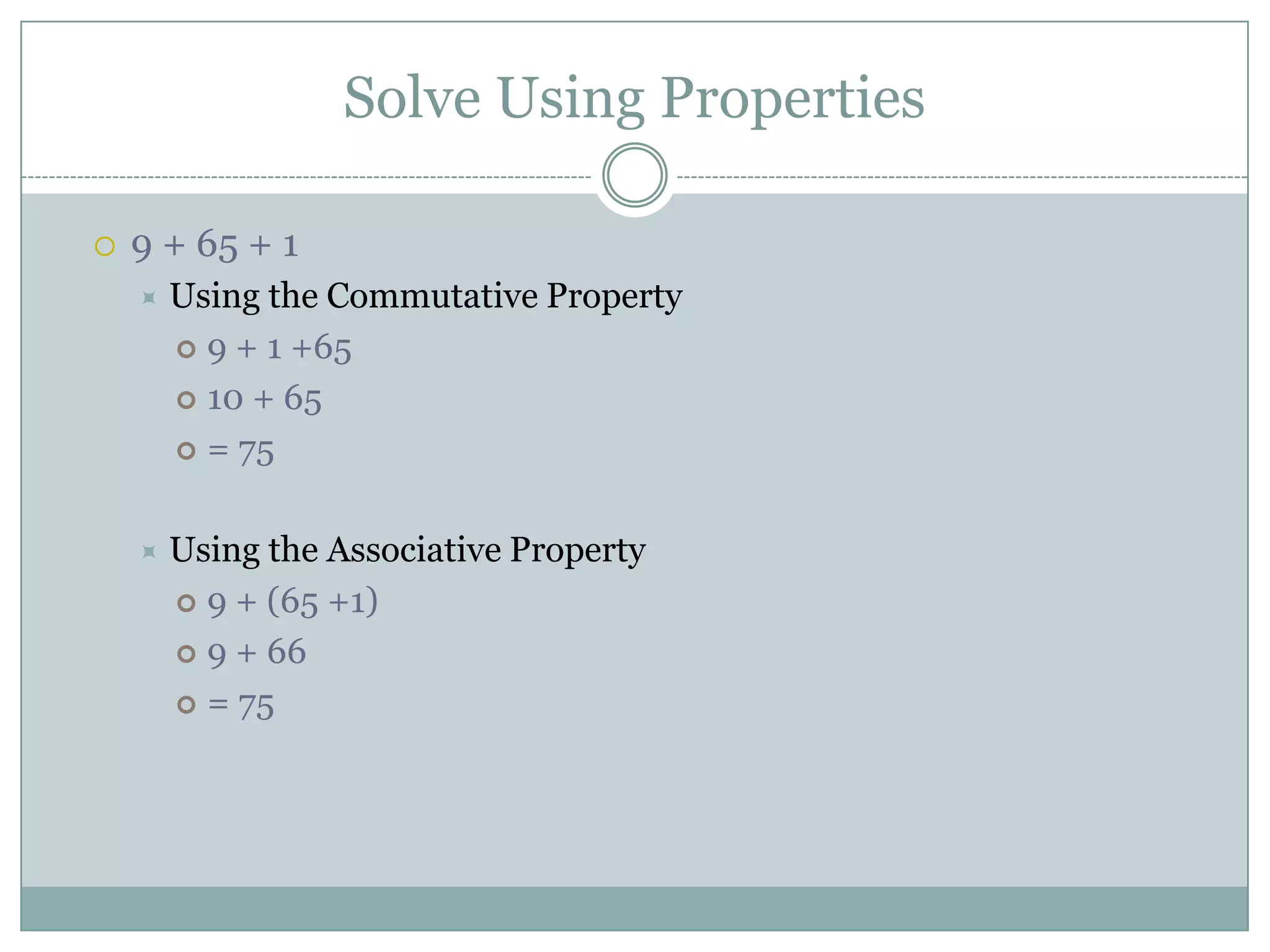 Properties of addition and multiplication | PPT