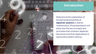 properties of algebraic system distric m | PPT