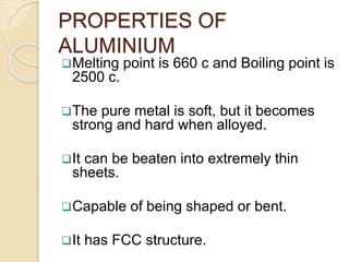 Properties of aluminium | PPTX