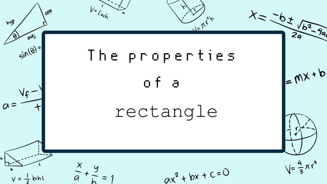 Properties of a Rectangle - GROUP II.pptx