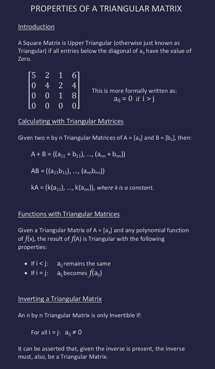 Properties of a Triangular Matrix Properties of a Triangular Matrix