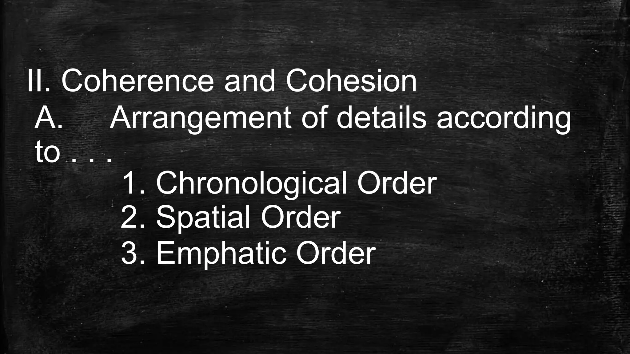 Properties of a Well-written Text - Grade 11.pptx