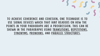 Properties of a well written text in Reading and Writing Subject | PPTX