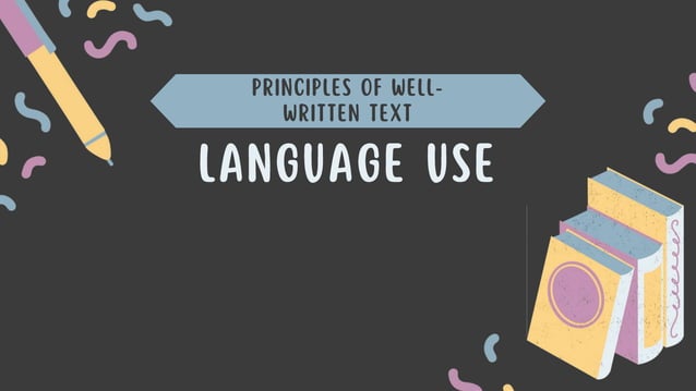 Properties of a well written text in Reading and Writing Subject | PPTX ...