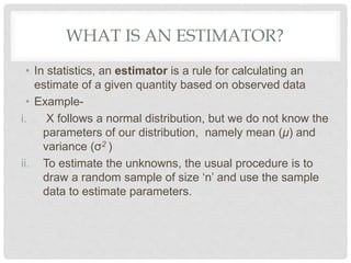 Properties of estimators (blue) | PPTX