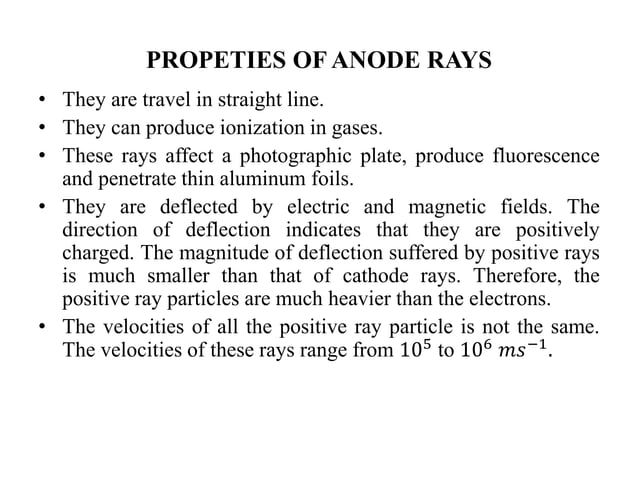 Properties of cathode and anode rays | PPTX | Chemistry | Science
