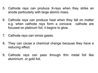 Properties of cathode rays | PPTX