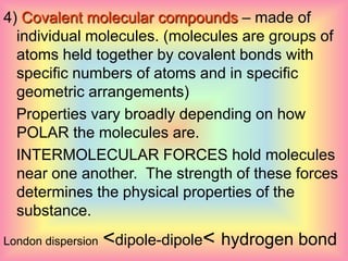 Properties of covalent substances, metals and ionic compounds | PPTX