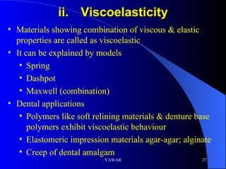 Properties of dental materials lecture two | PPT