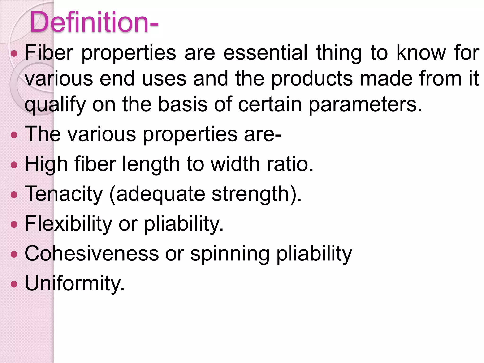 Properties of fibers | PPTX