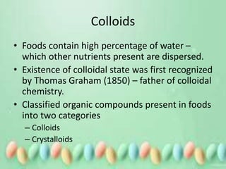 Properties of Food Components –.ppt