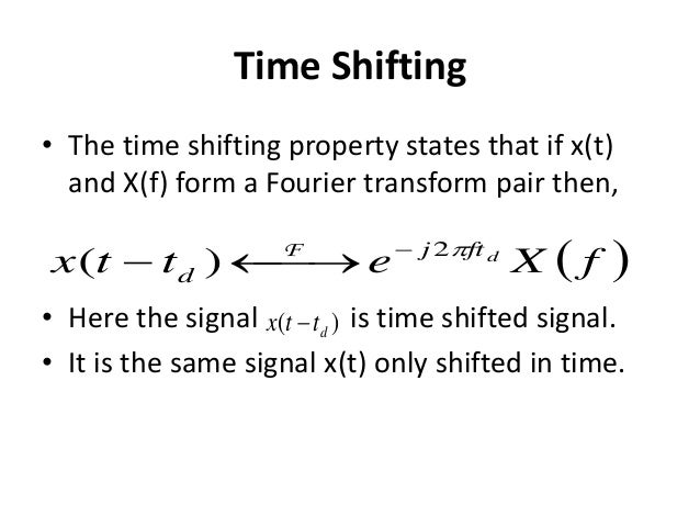 Properties Of Fourier Transform