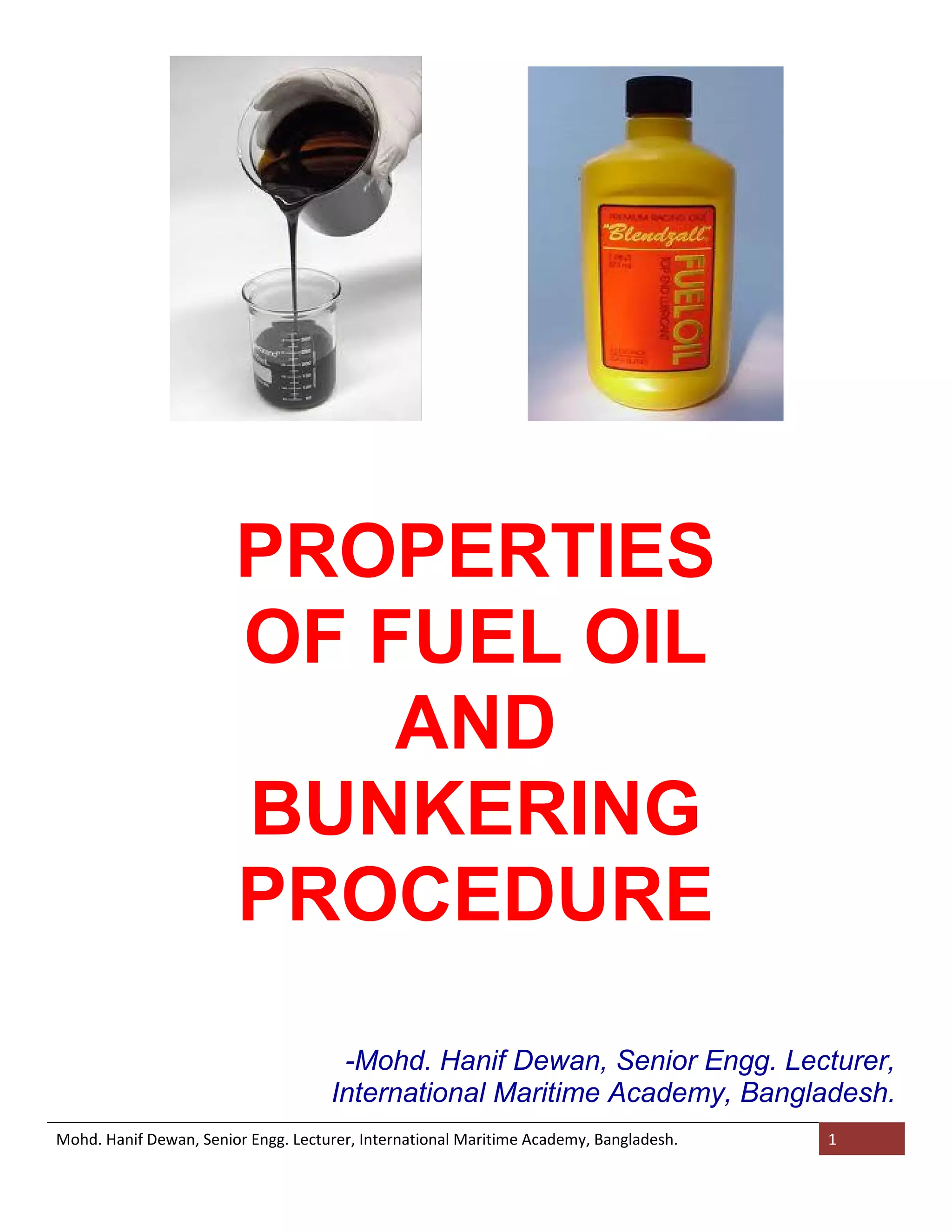 Properties of Fuel Oil & Bunkering Procedure by Hanif Dewan | PDF