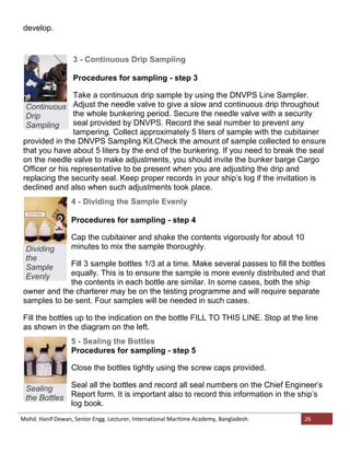 Properties of Fuel Oil & Bunkering Procedure by Hanif Dewan | PDF