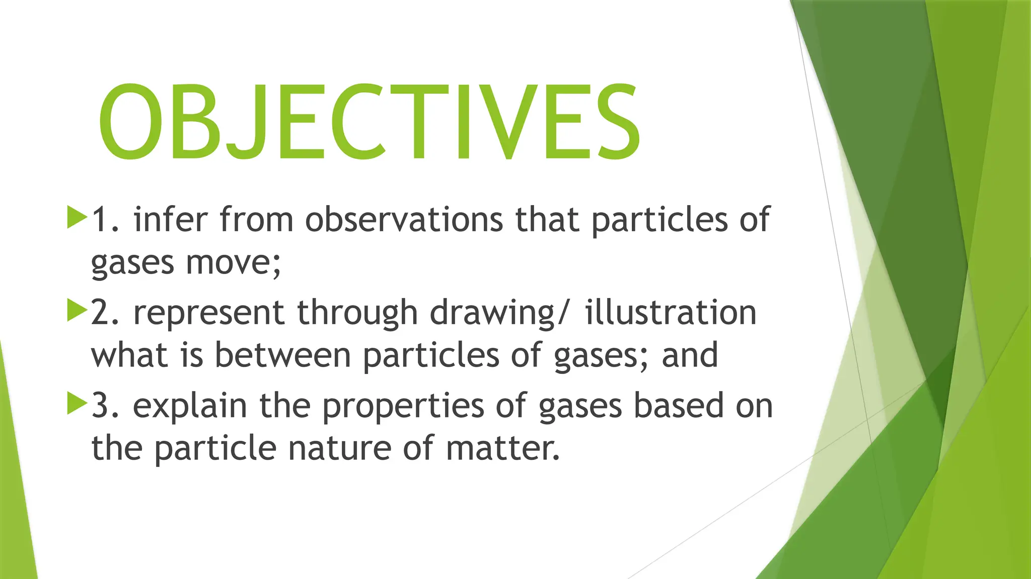 Properties of Gases Based on the Particle Nature GRADE 8.pptx