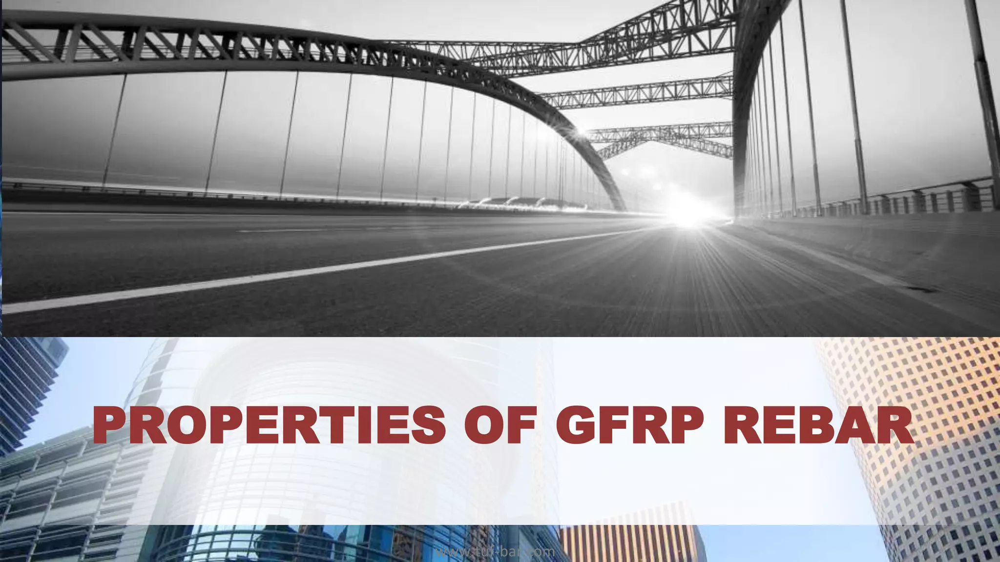 Properties of gfrp rebar | PPTX