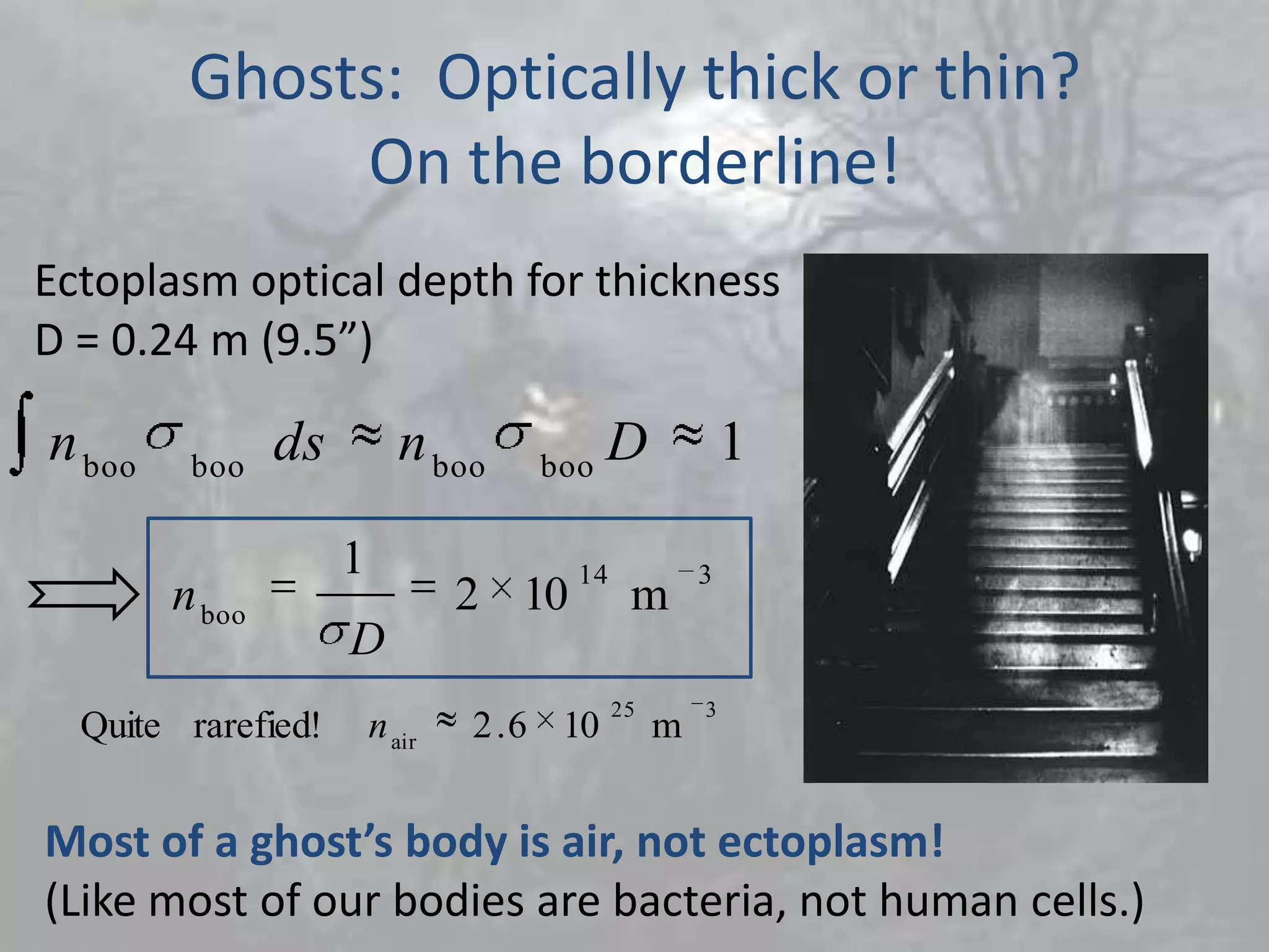The Physical Properties of Ghosts | PPTX